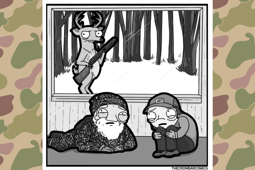 Funny Hunting Meme: Always Wearing and Hiding Camouflage | Hunting Magazine